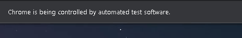 PSM web application shows "Chrome is being controlled by automated test ...