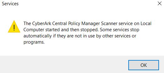 CyberArk Central Policy Manager Scanner does not want to start