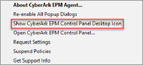Show CyberArk EPM Control Panel on Desktop