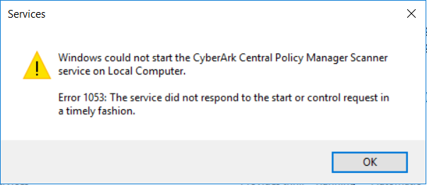 CPM Scanner - Error 1053: The service did not respond to the start or ...