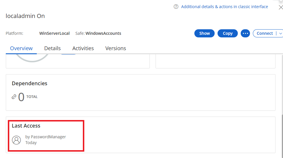 PVWA - Last Access (Modern v10 UI) vs. Last Used (Classic UI)